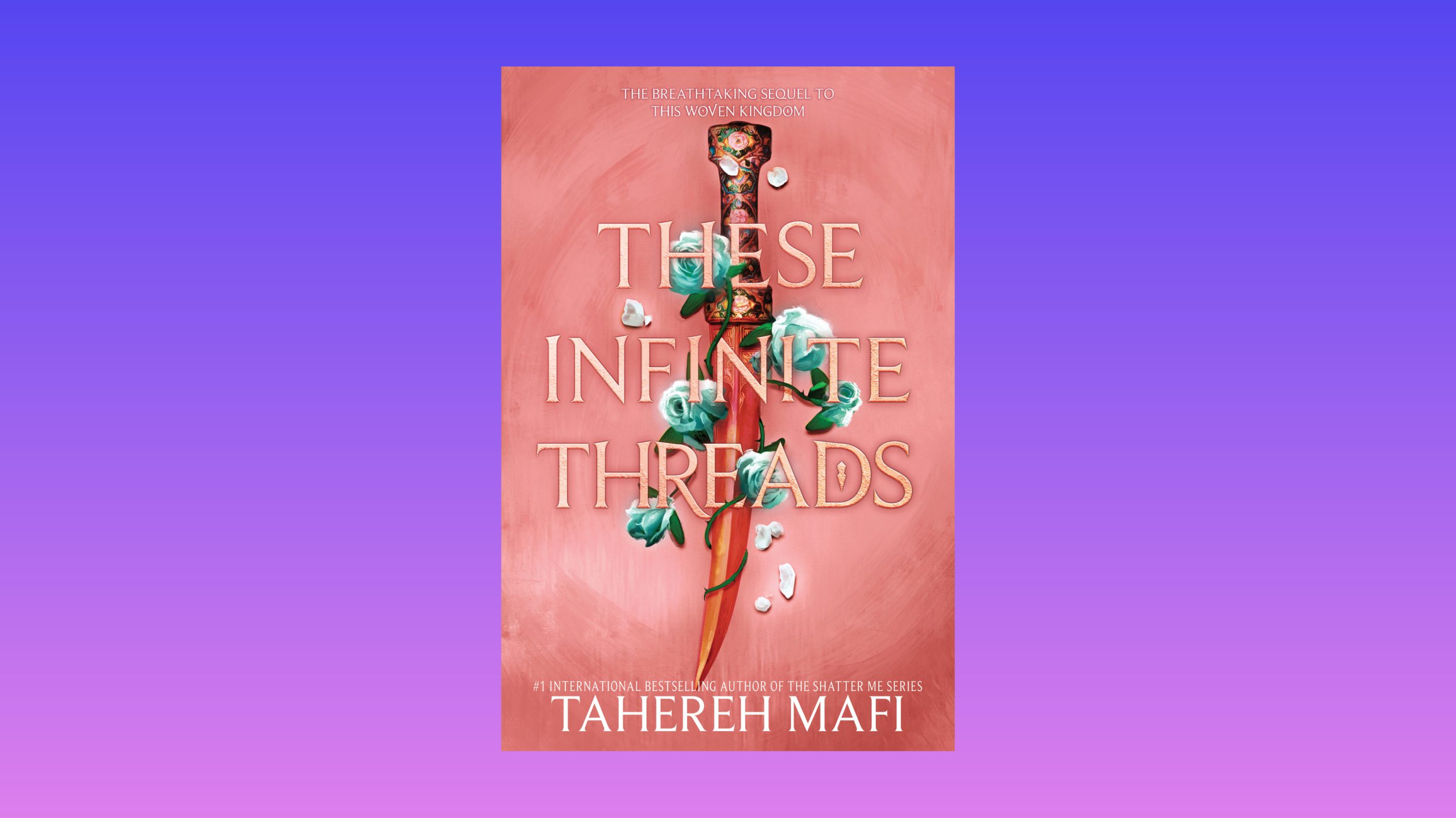 (These Infinite Threads (This Woven Kingdom 2 - فروشگاه کتاب مینویی