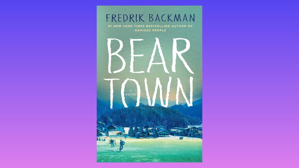 Beartown Novel by Fredrik Backman - فروشگاه کتاب مینویی